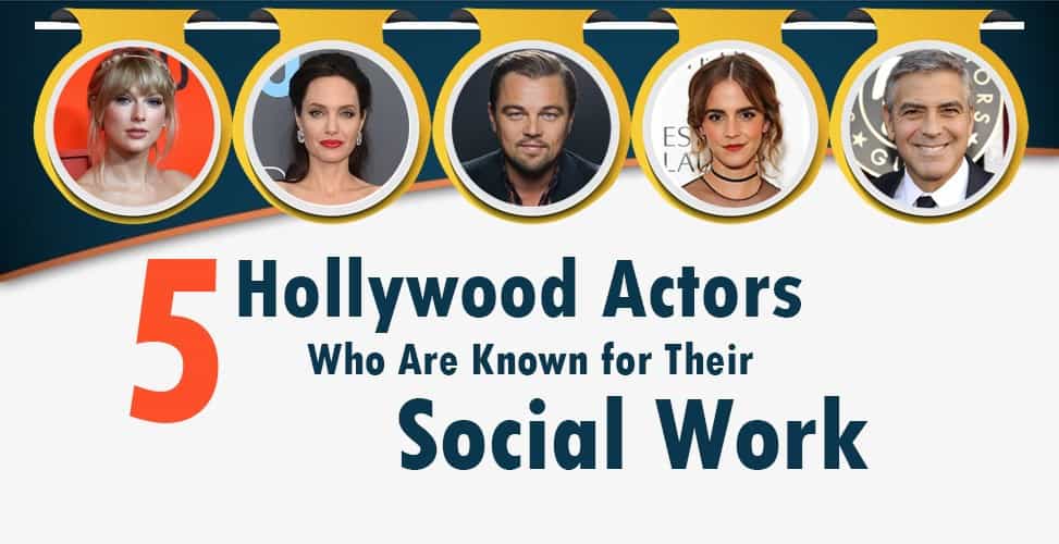 5 Hollywood Celebrity Actors Who Are Known For Their Social Work - CWEB
