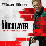 The Bricklayer Cinema Trailer and Movie Review by CWEB.com, web fans ...